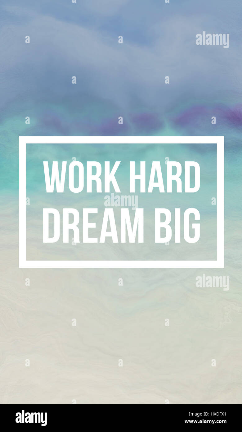 Work hard dream big motivational hi-res stock photography and images ...