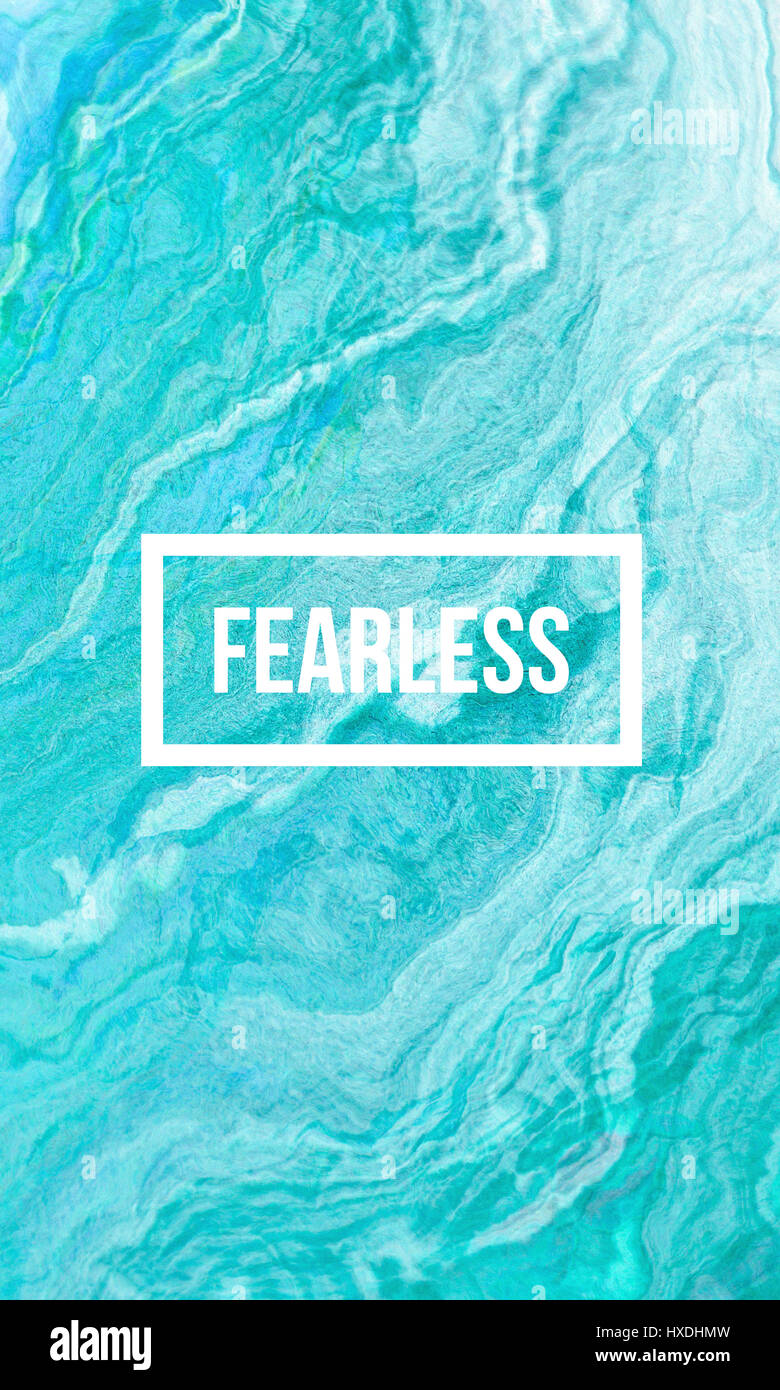 Fearless motivational quote on abstract liquid background Stock Photo ...