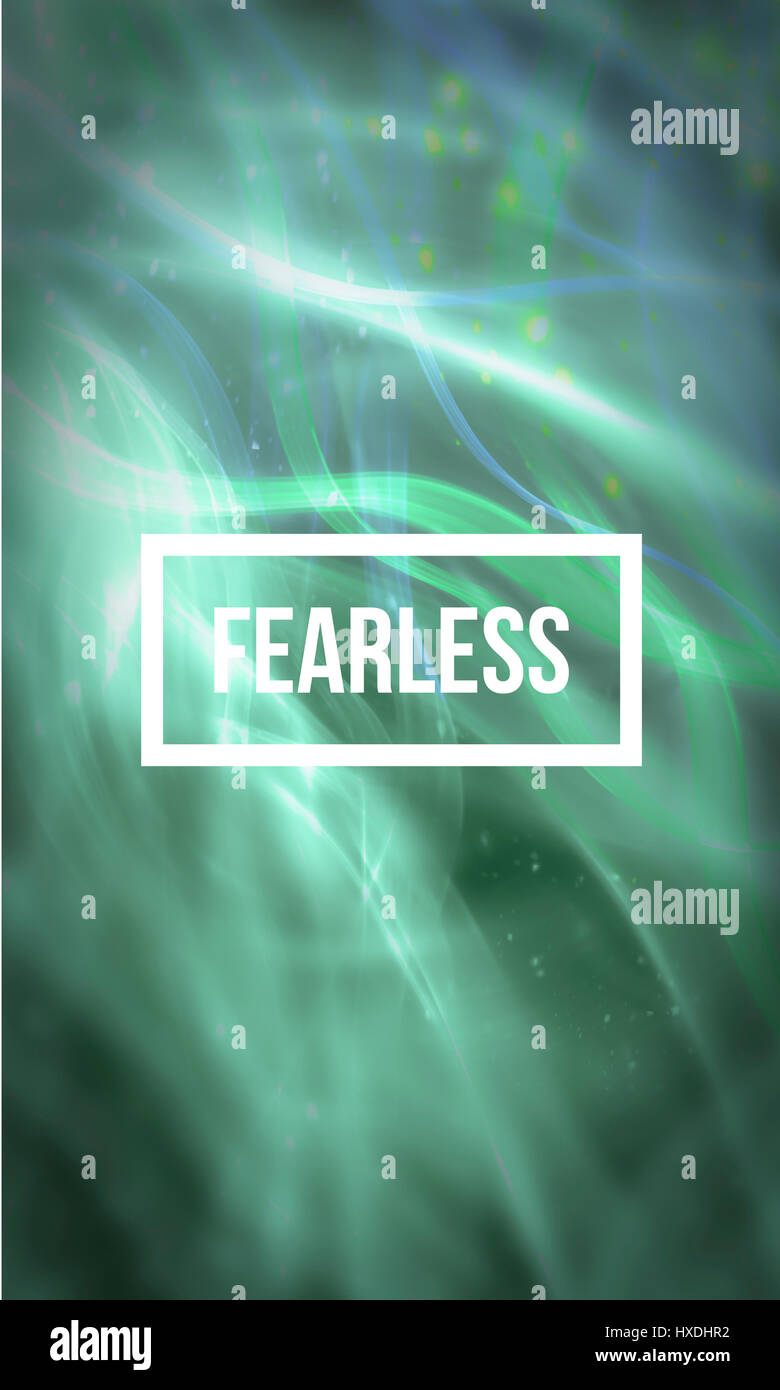 Fearless motivational quote on abstract liquid background Stock Photo ...