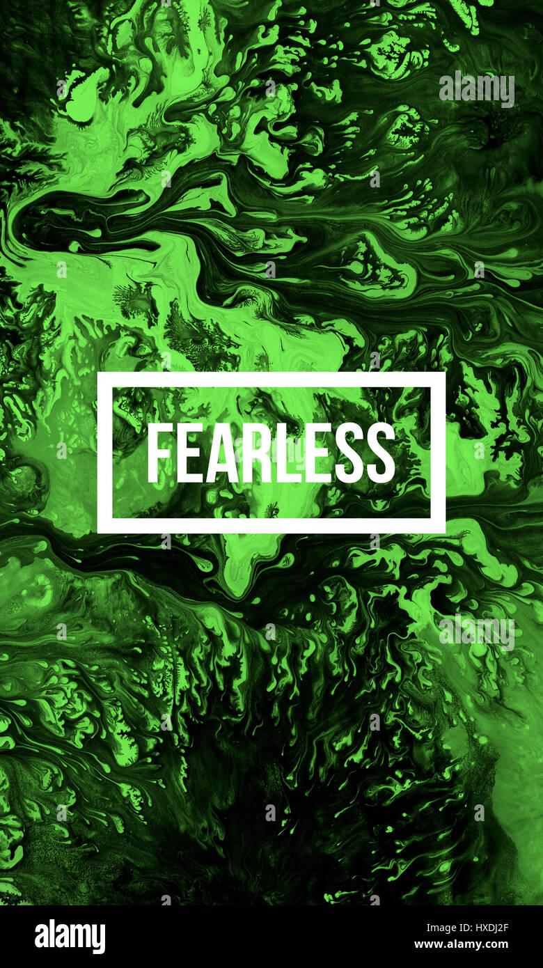 Fearless motivational quote on abstract liquid background Stock Photo ...