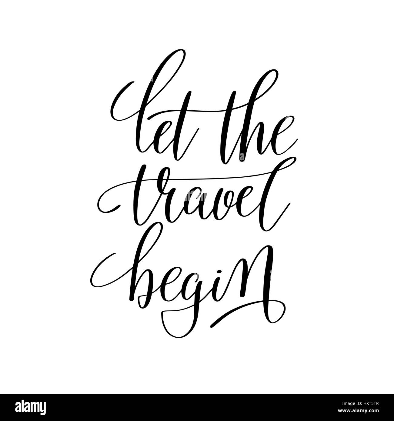 Let the travel begin Stock Vector Images - Alamy