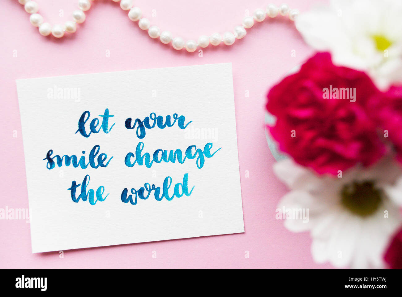 Inspirational quote Let your smile change the world written in ...