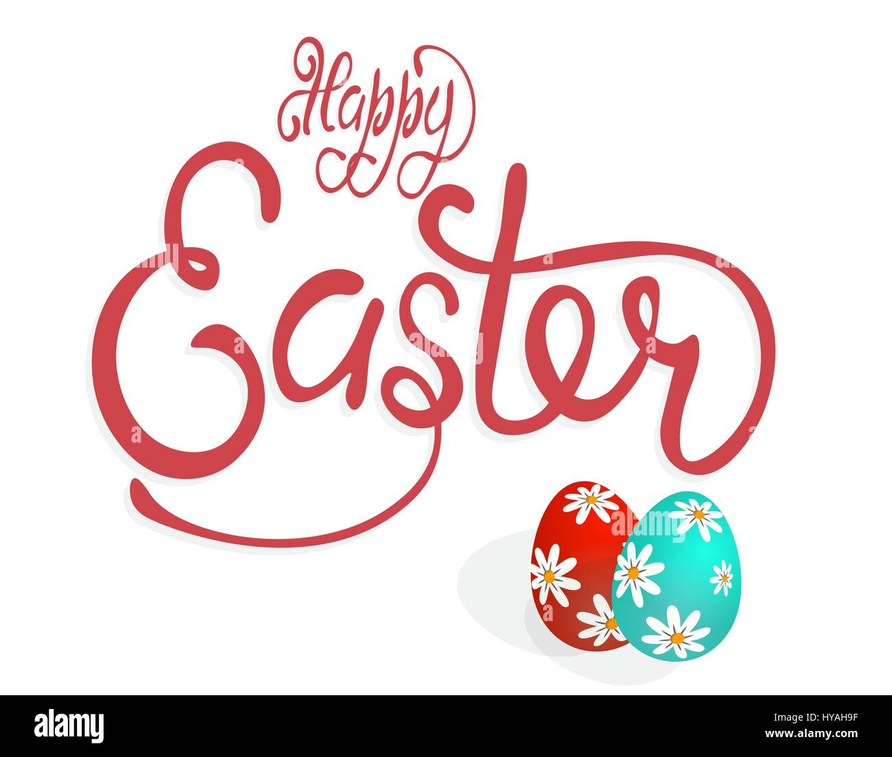 An inscription with the wish of Happy Easter. Painted eggs with daisies ...