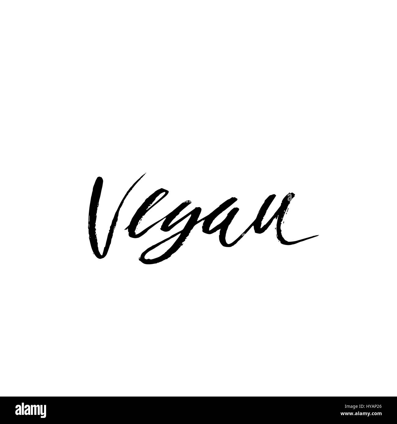 Hand lettered inscription. Vegan. Hand brushed ink lettering. Modern ...