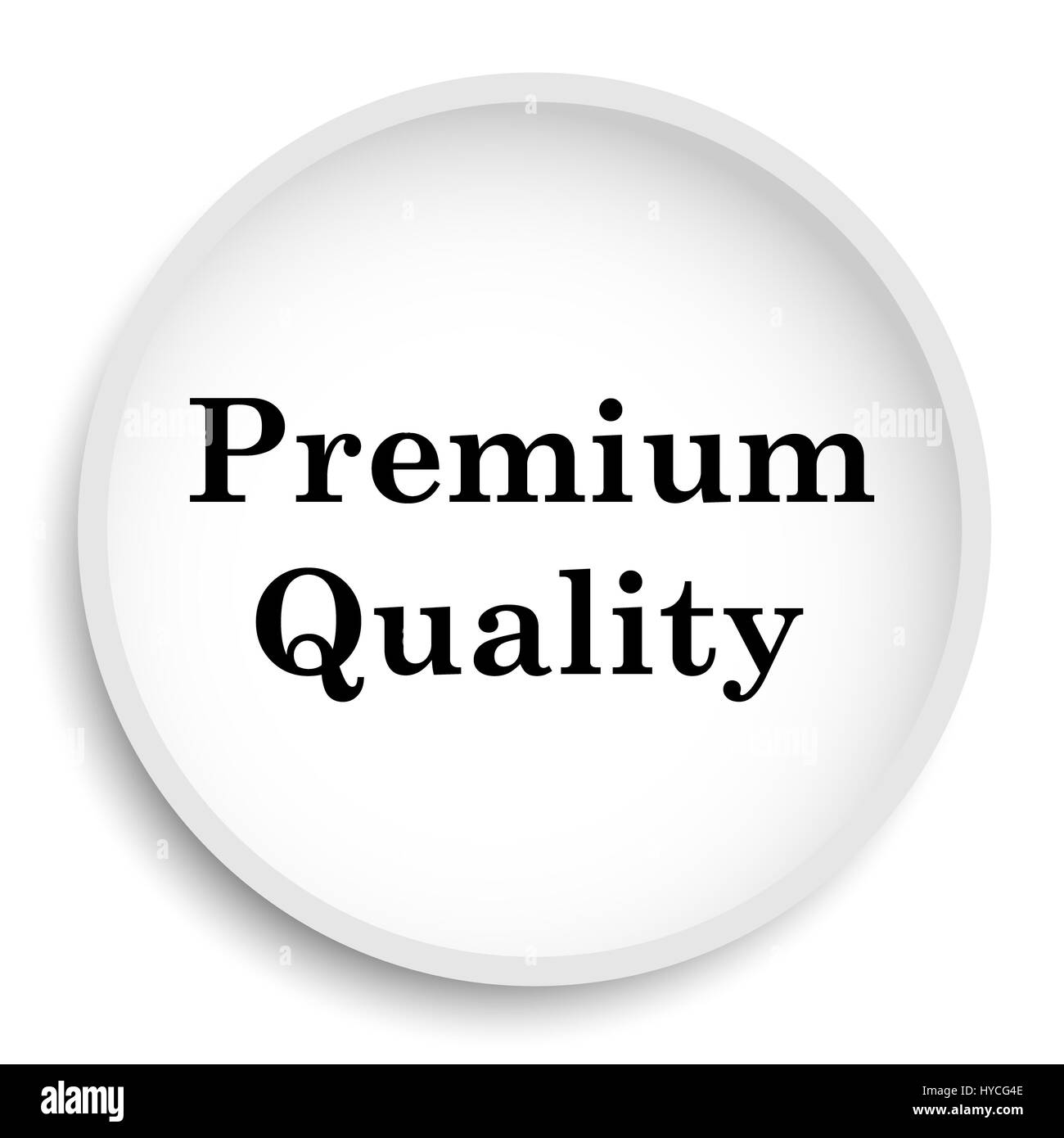Premium quality icon. Premium quality website button on white ...
