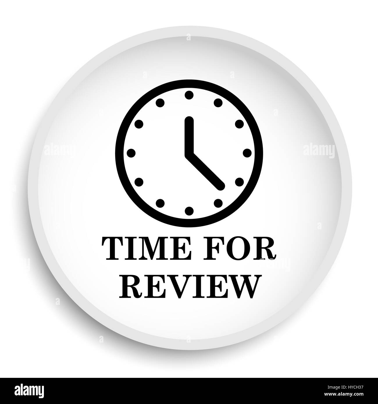 Time for review icon. Time for review website button on white ...