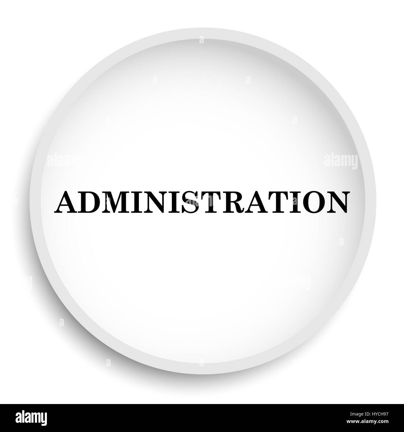 Administration icon. Administration website button on white background ...