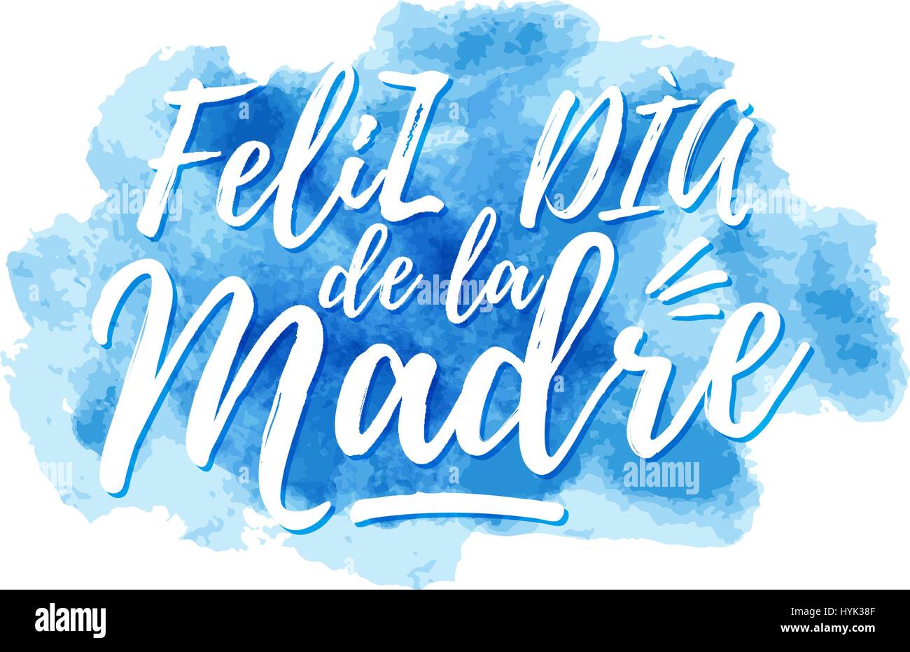 Feliz dia de la Madre, Happy Mother s day in spanish Stock Vector Image ...