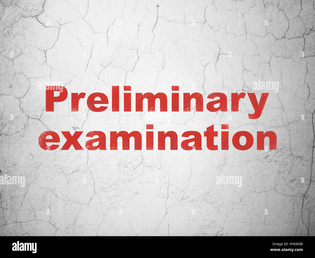 Education concept: Preliminary Examination on wall background Stock ...