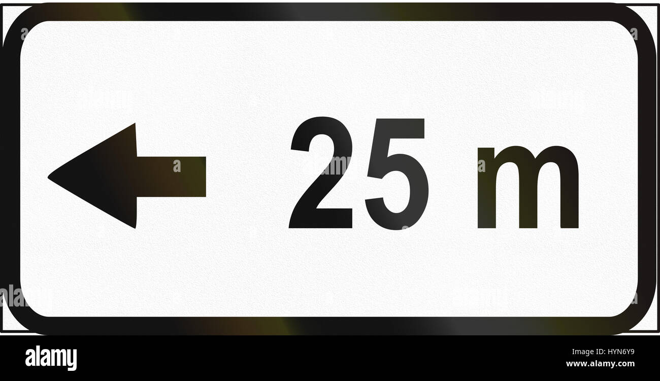 Supplementary Road sign used in Estonia - 25 meters to the left Stock ...