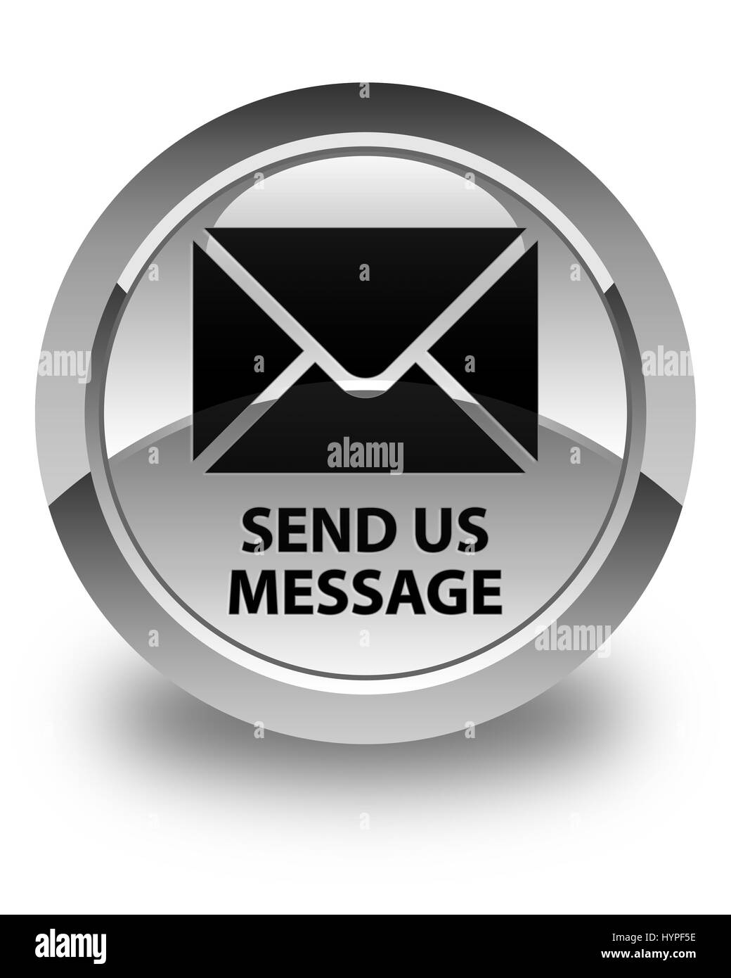 Send us message isolated on glossy white round button abstract ...