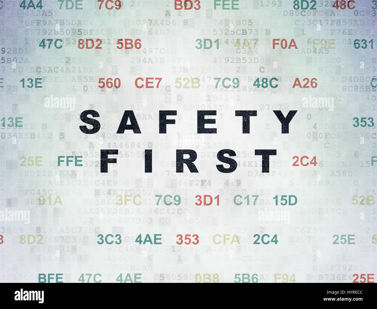 Security concept: Safety First on Digital Data Paper background Stock ...