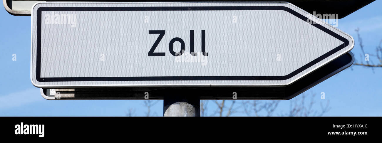 Sign zoll hi-res stock photography and images - Alamy
