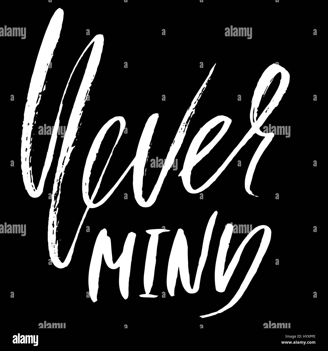 Never mind Stock Vector Images - Alamy