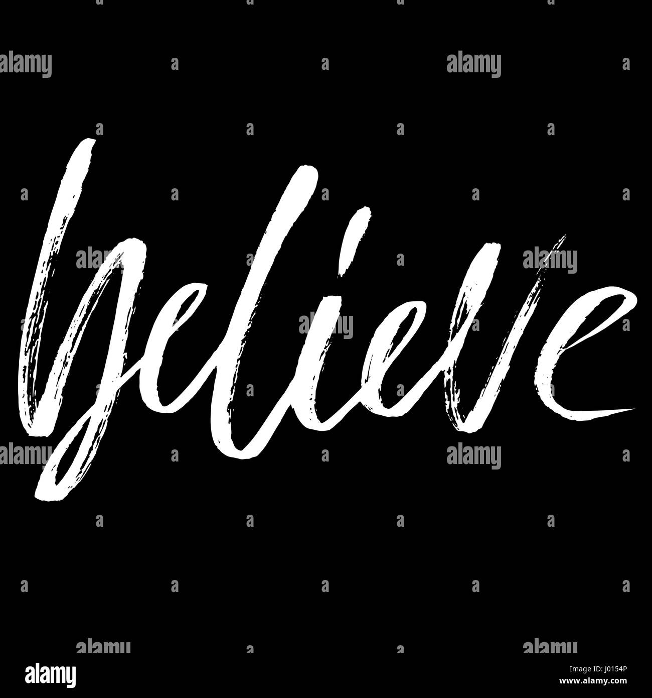Believe. Hand drawn lettering. Vector typography design. Handwritten ...