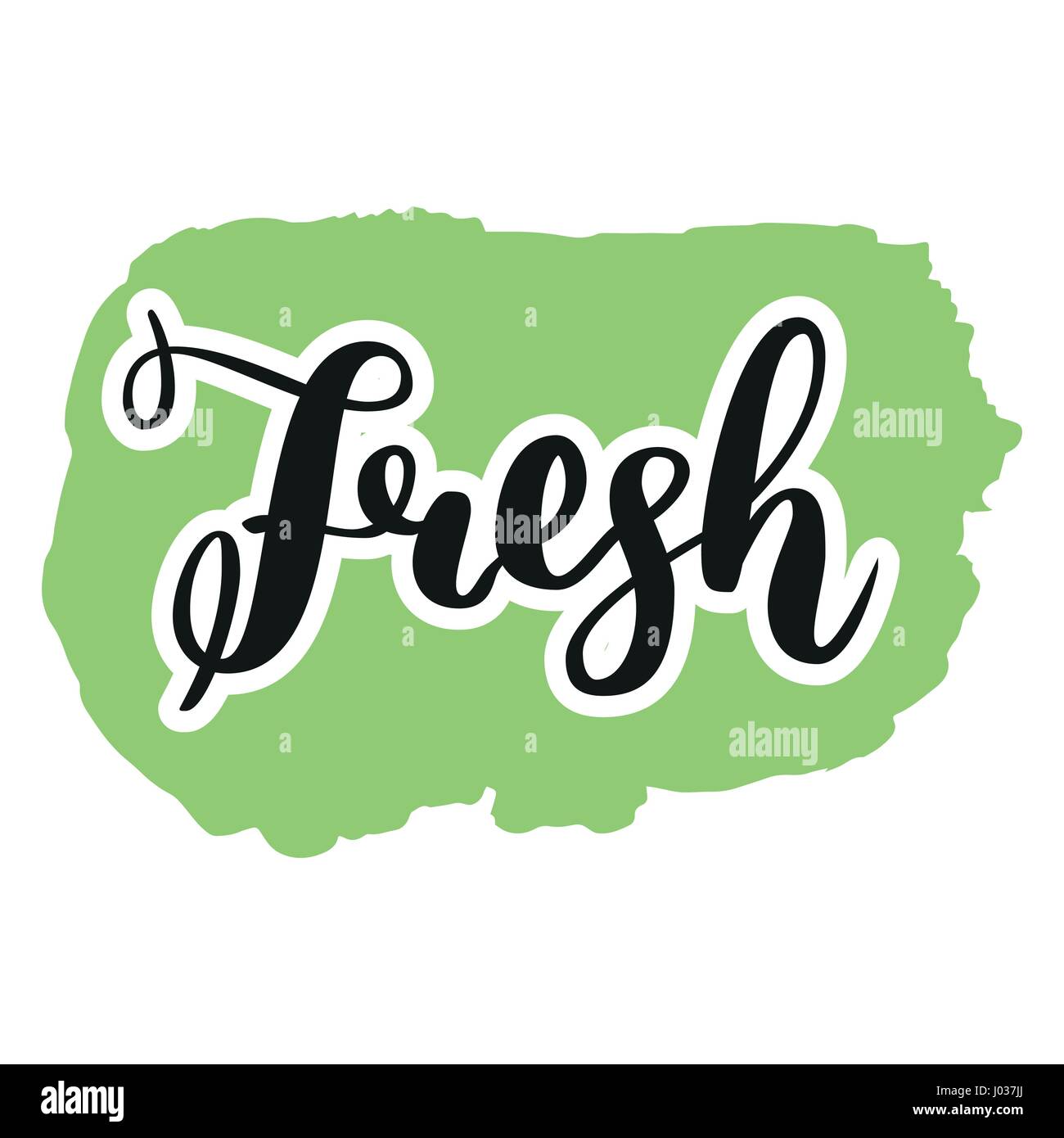 Fresh word hand lettering. Handmade calligraphy vector illustration ... Fresh word hand lettering. Handmade calligraphy vector illustration ...