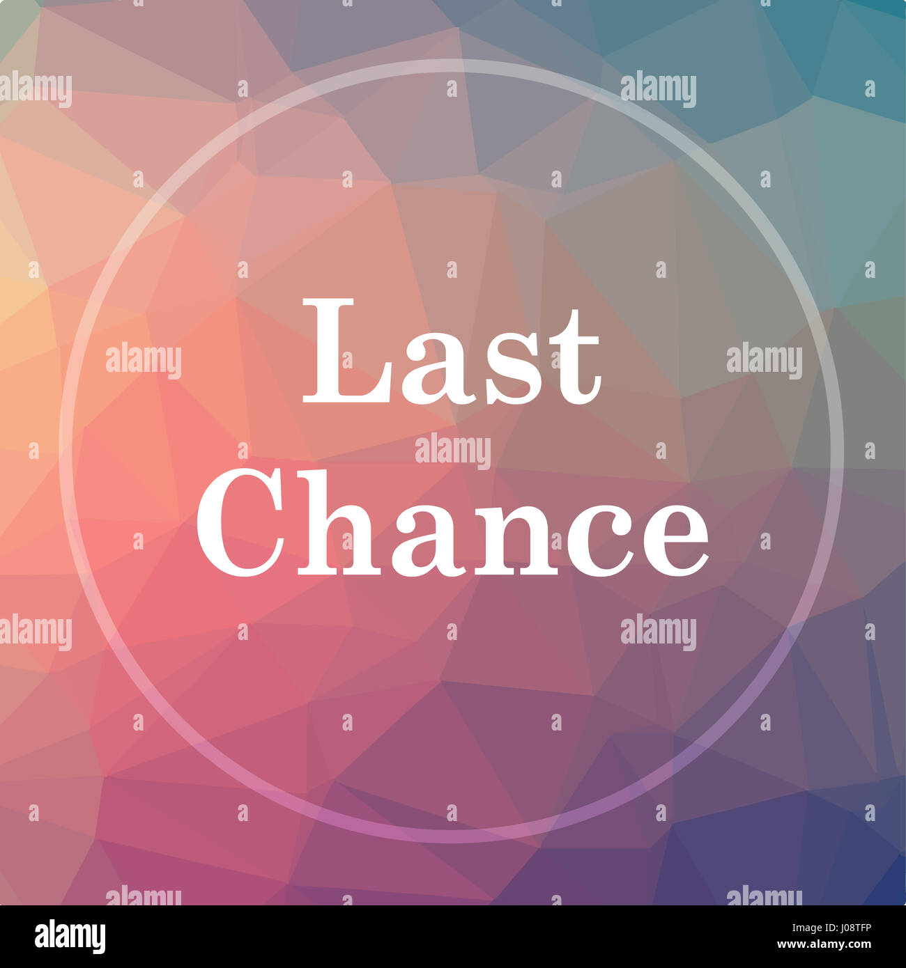 Last chance icon. Last chance website button on low poly background ...