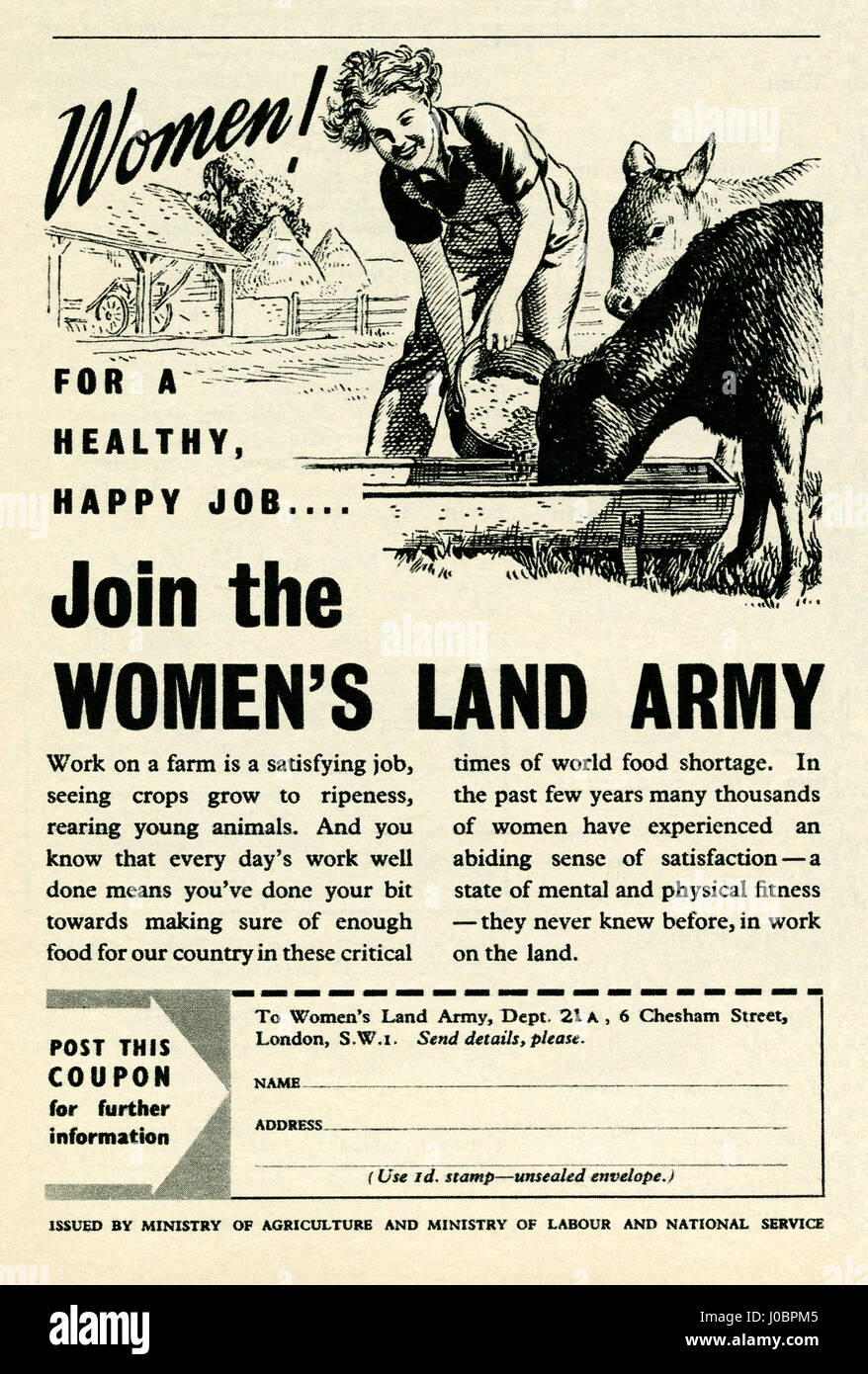 An advert for women to join the 'Women's Land Army'. The advert was ...