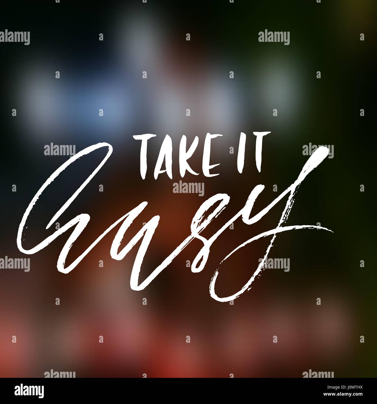 Take it easy. Hand drawn lettering. Vector typography design ...