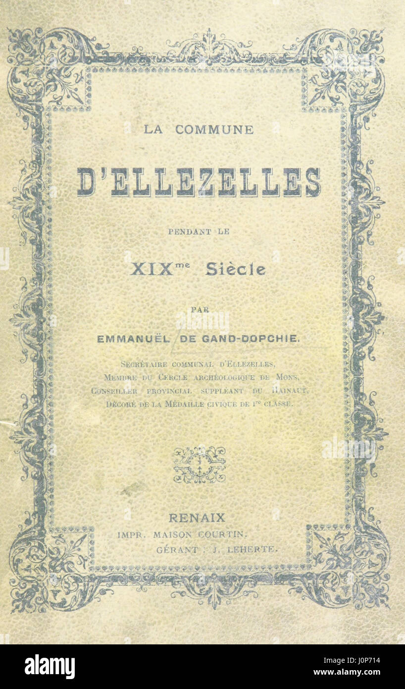 'La Commune d'Ellezelles pendant le XIXme siècle' covers the history of ...