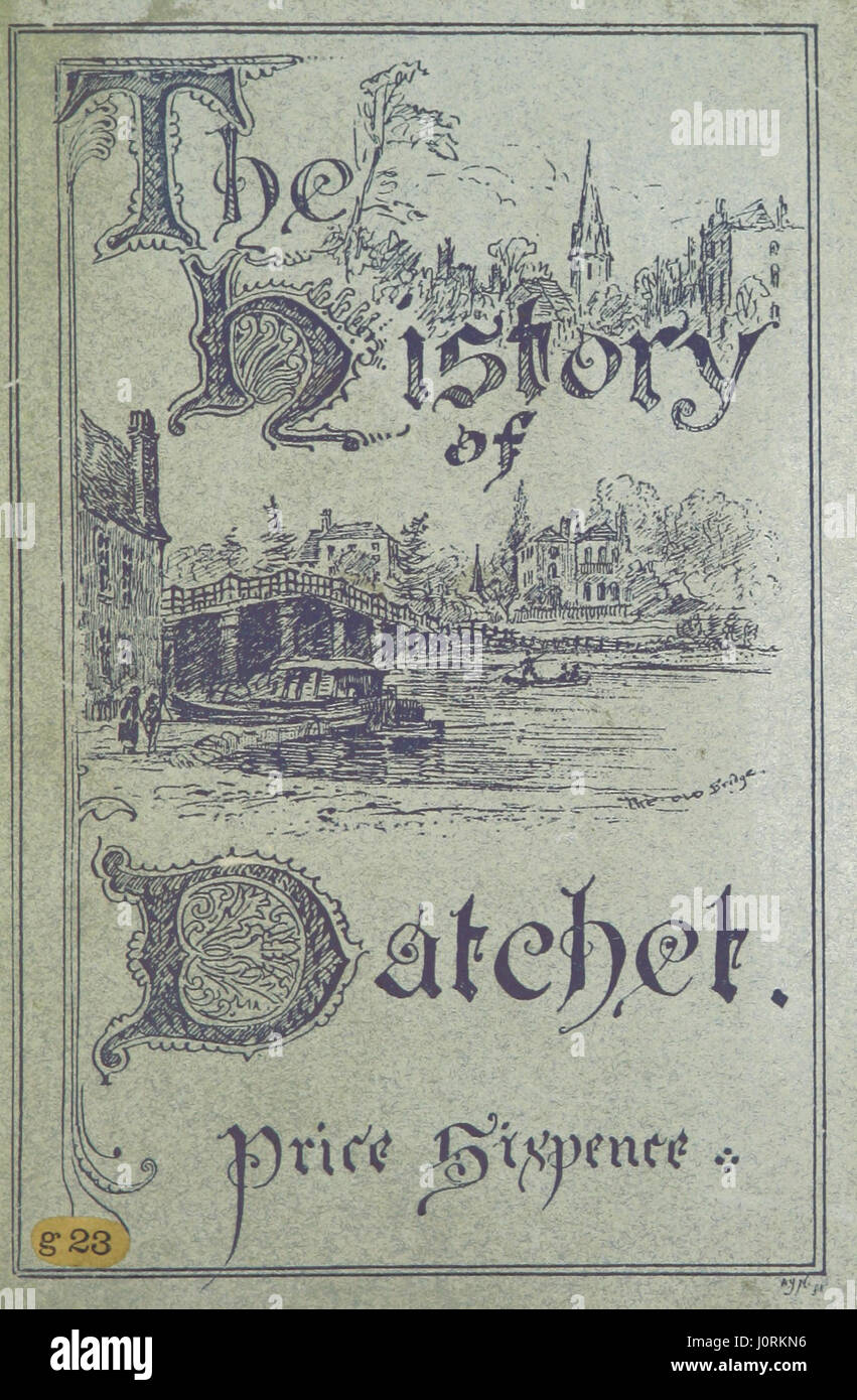 The second edition of 'The History of Datchet' provides an in-depth ...