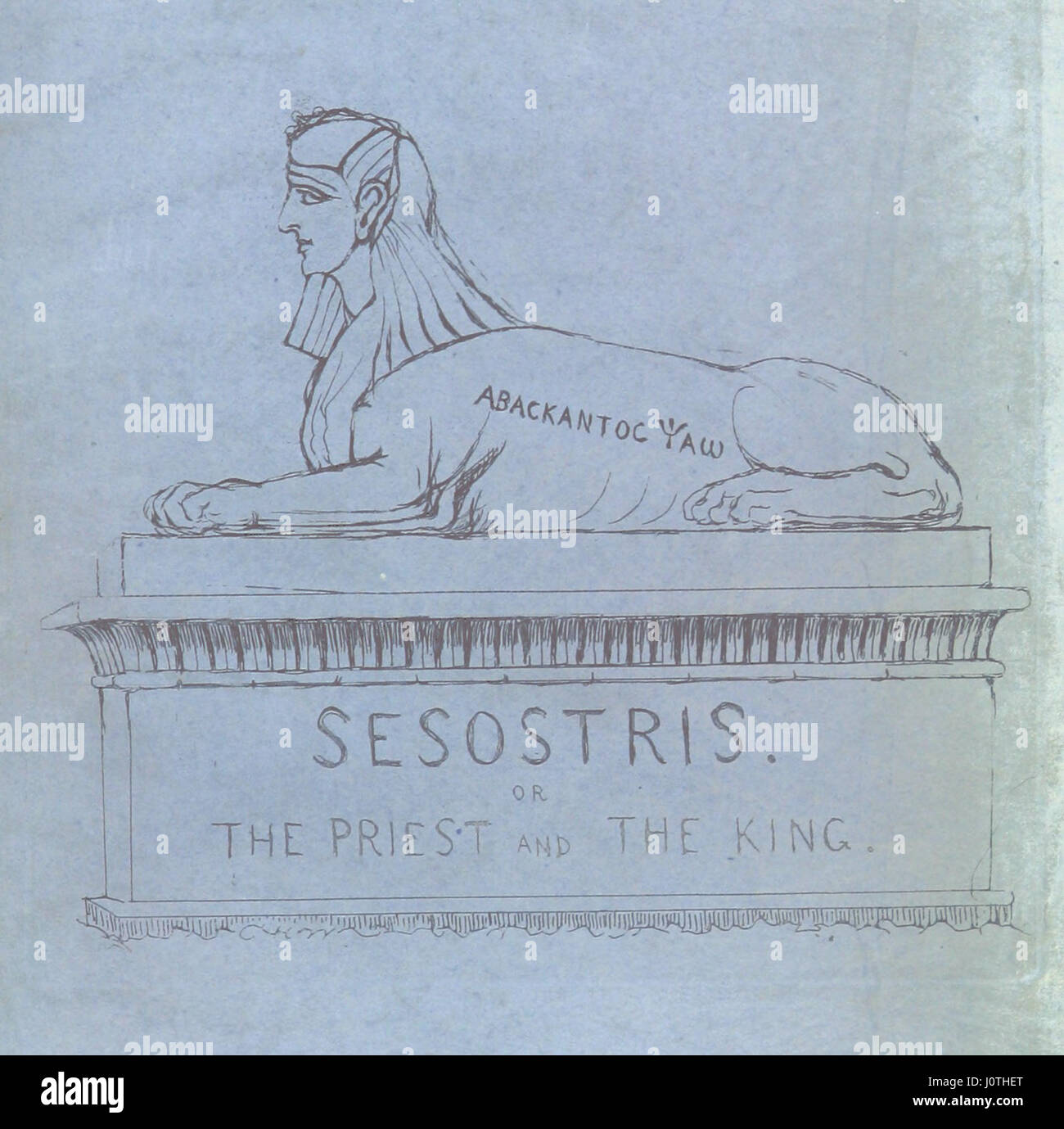 'Sesostris' is a tragedy in five acts and verse, telling the story of ...