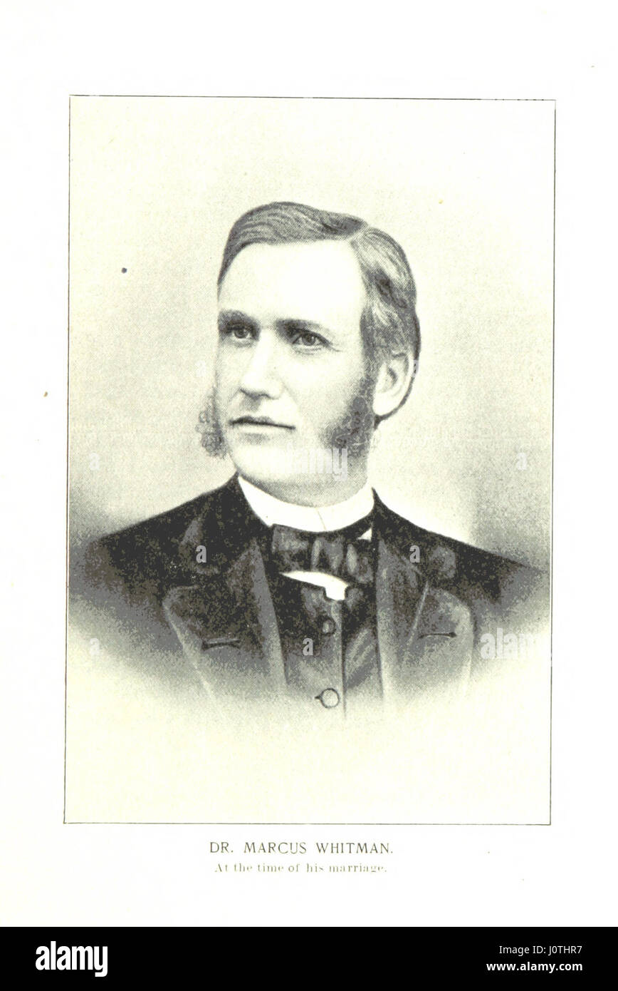 'How Marcus Whitman Saved Oregon' recounts the story of Marcus Whitman ...