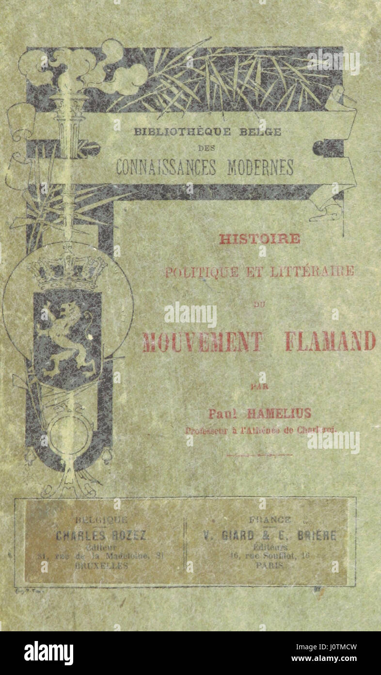'Histoire politique et littéraire du mouvement flamand' traces the ...