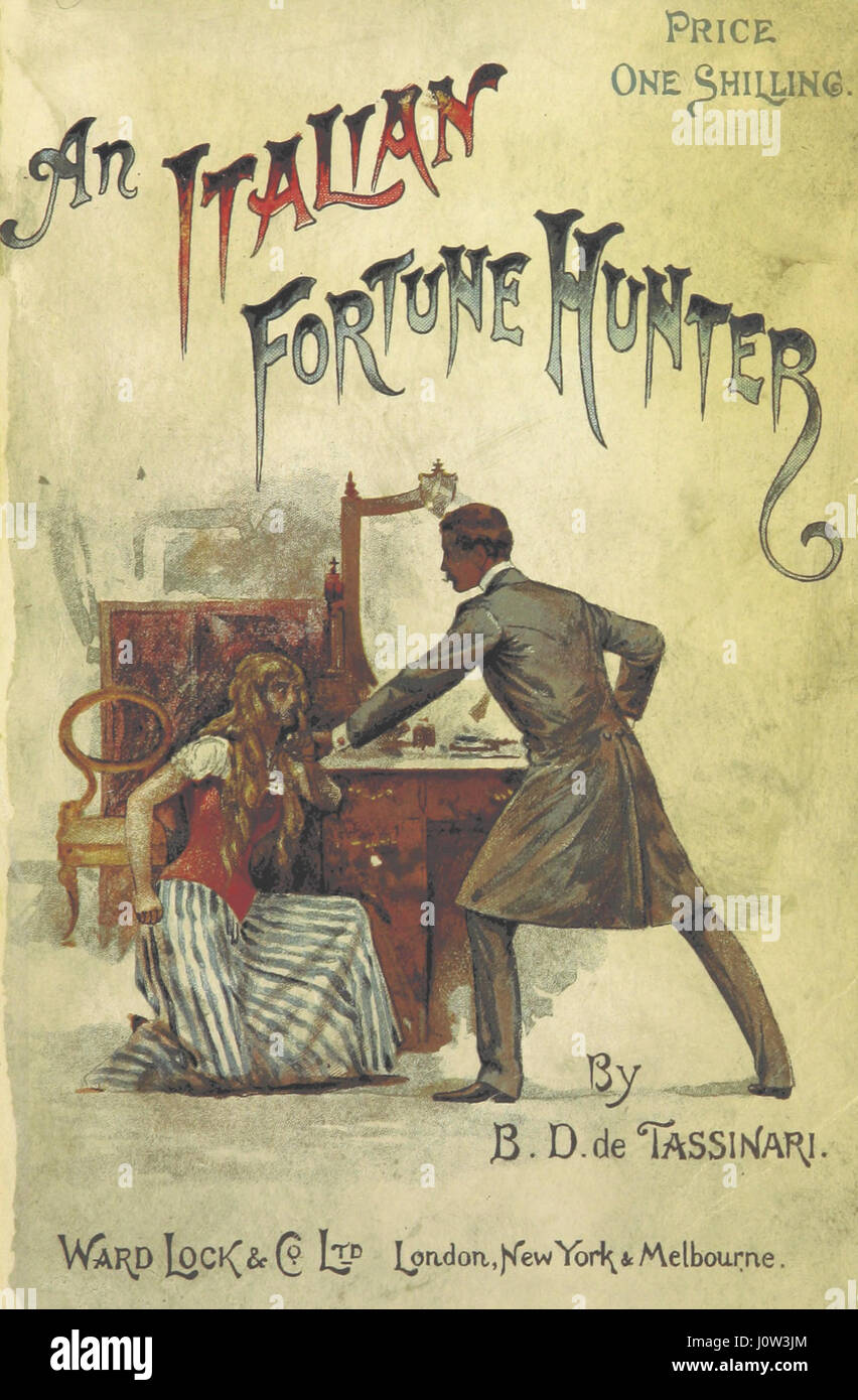 An Italian Fortune-Hunter is a tale of adventure and intrigue ...