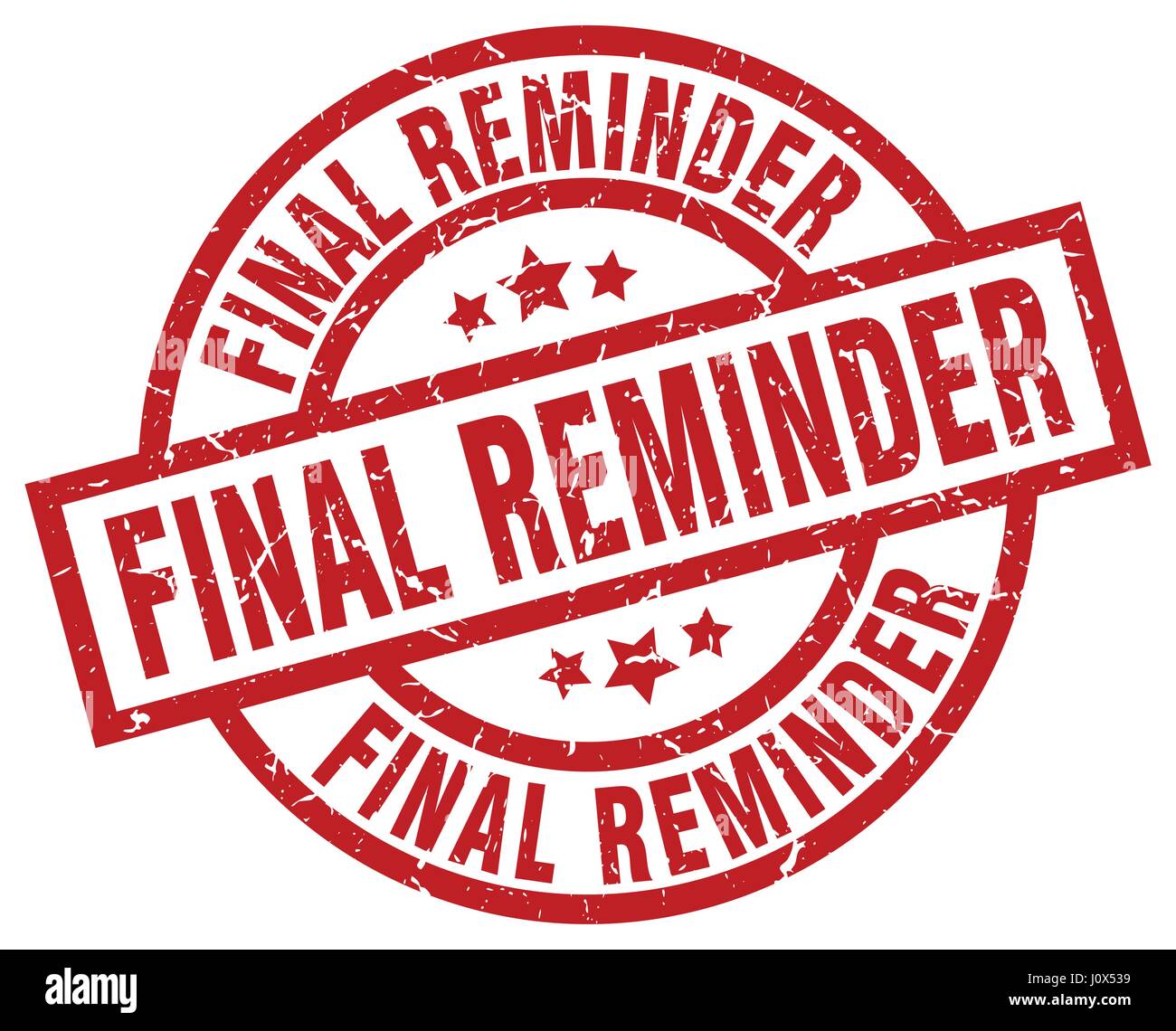 final reminder round red grunge stamp Stock Vector Image & Art - Alamy