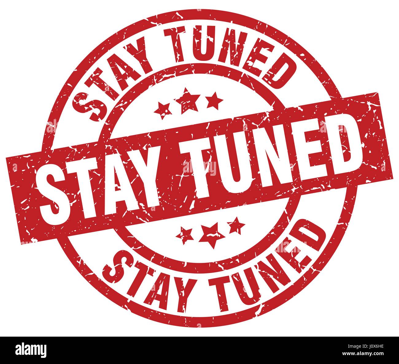 Stay tuned rubber stamp hi-res stock photography and images - Alamy