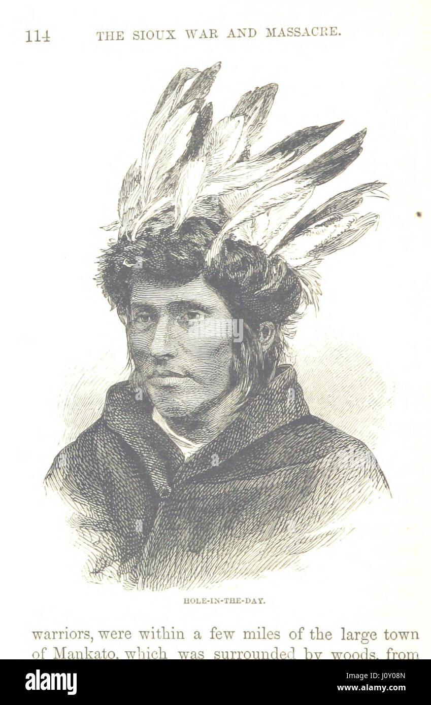 *History of the Sioux War and Massacres of 1862 and 1863* outlines the ...