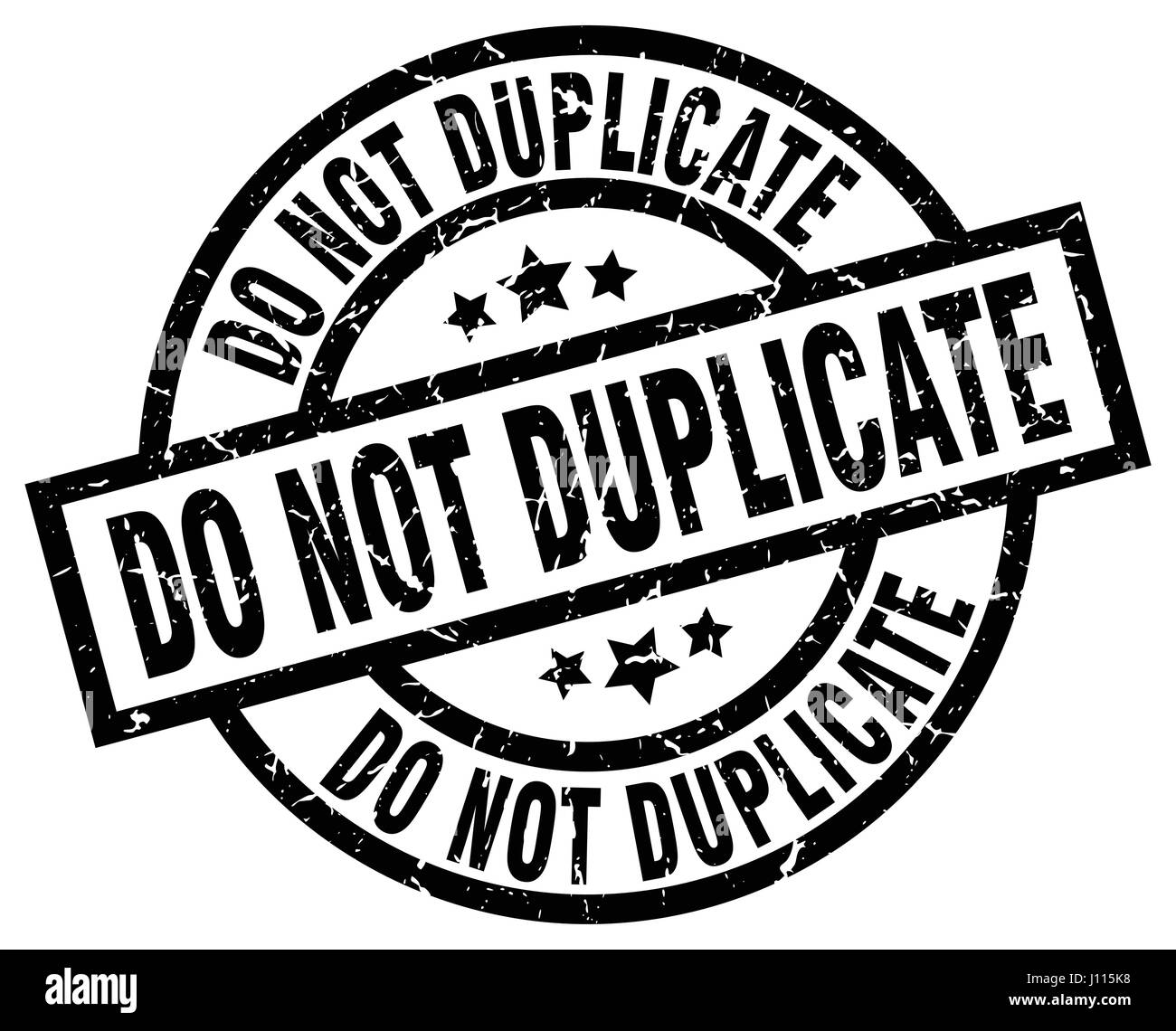 do not duplicate round grunge black stamp Stock Vector Image & Art - Alamy
