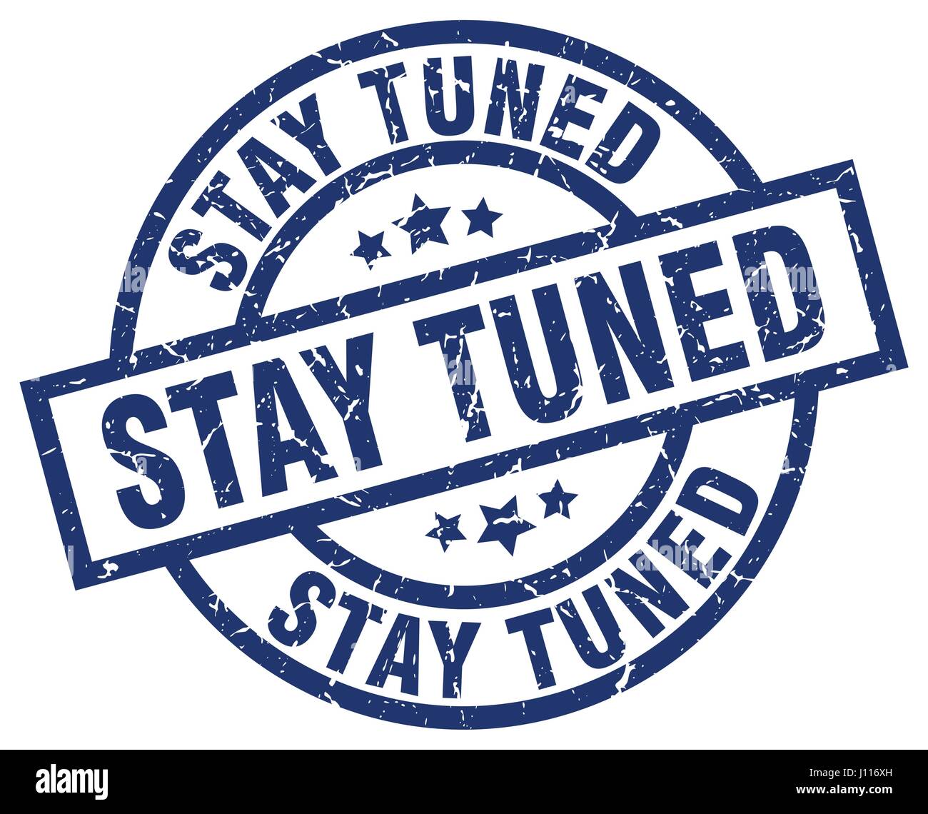 Stay tuned rubber stamp hi-res stock photography and images - Alamy