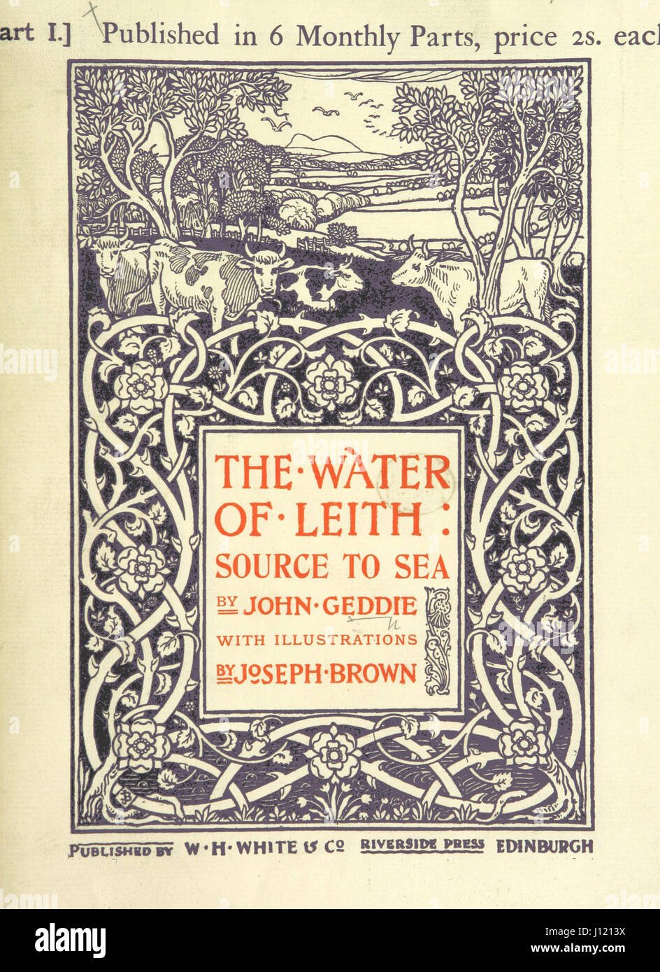 The Water of Leith, Source to Sea. With illustrations by Joseph Brown ...