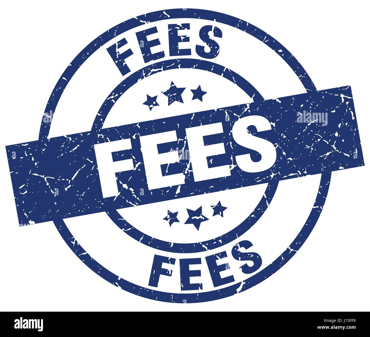 fees blue round grunge stamp Stock Vector Image & Art - Alamy