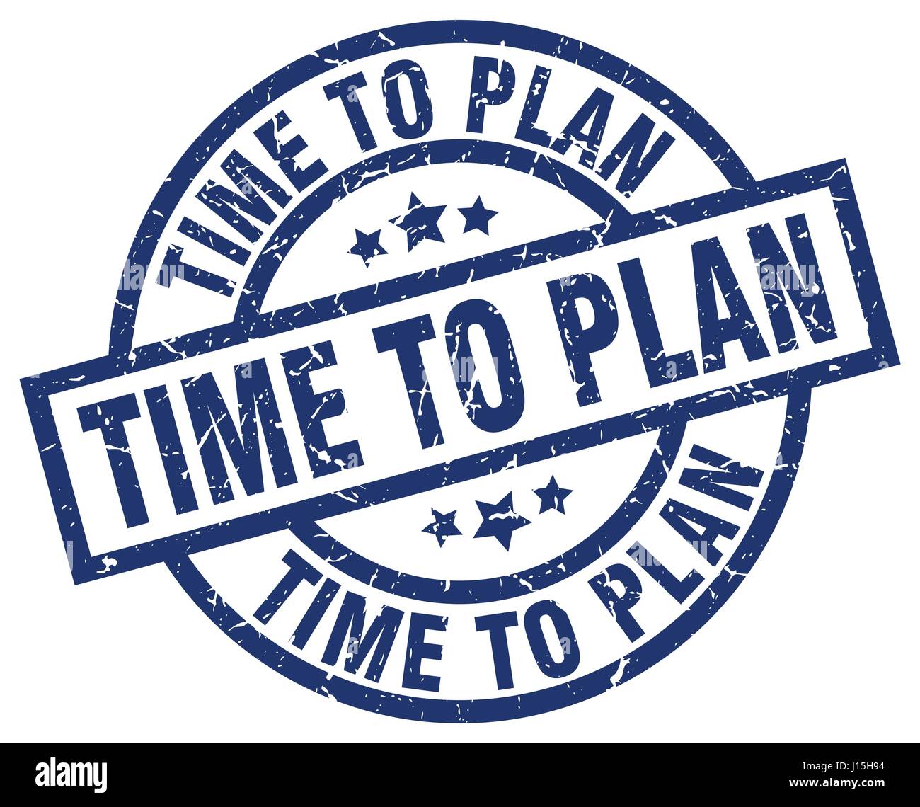 time to plan blue round grunge stamp Stock Vector Image & Art - Alamy
