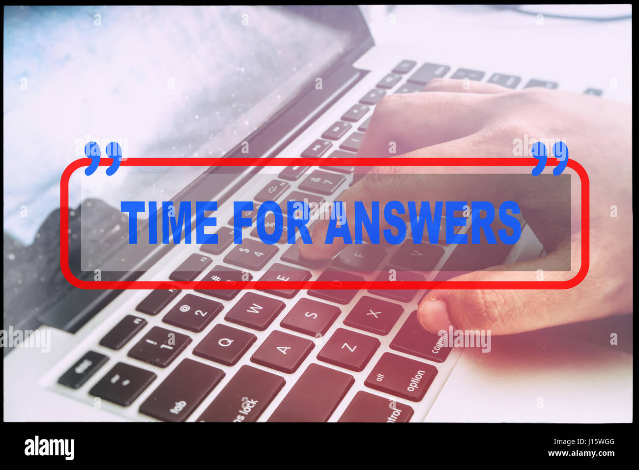 Hand and text "TIME FOR ANSWERS" with vintage background. Technology ...
