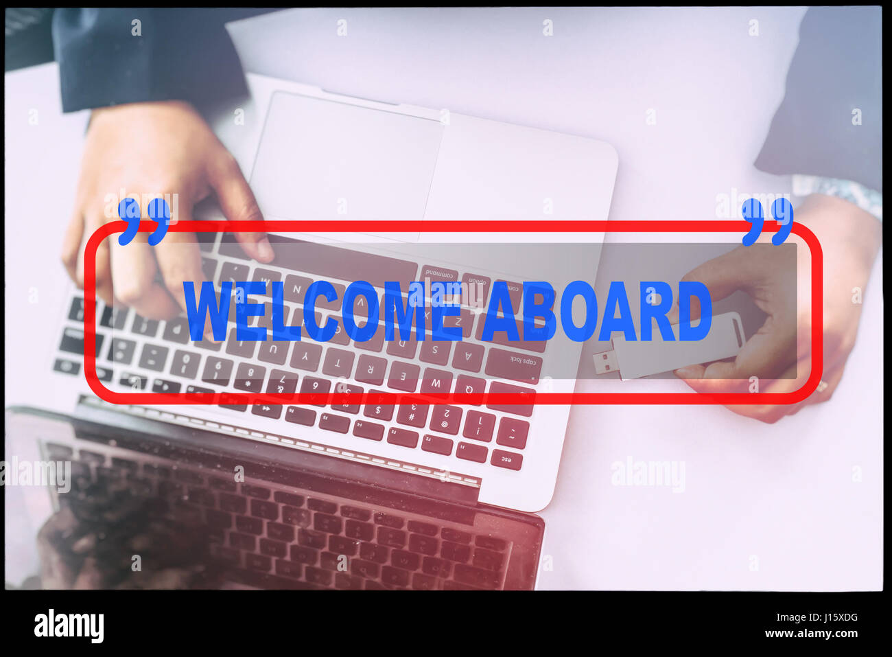 Hand and text "WELCOME ABOARD" with vintage background. Technology ...