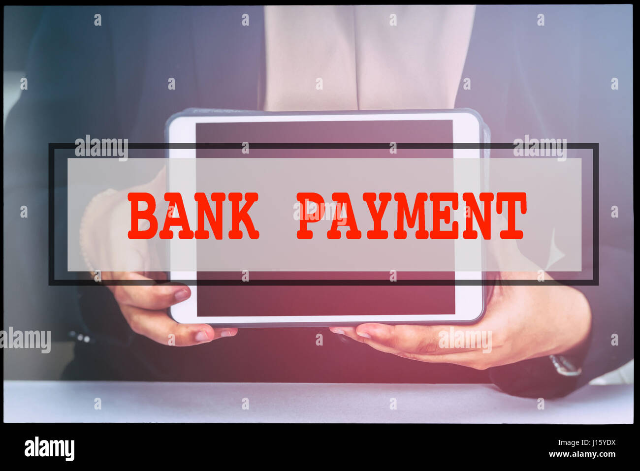 Hand and text BANK PAYMENT with vintage background. Technology concept ...