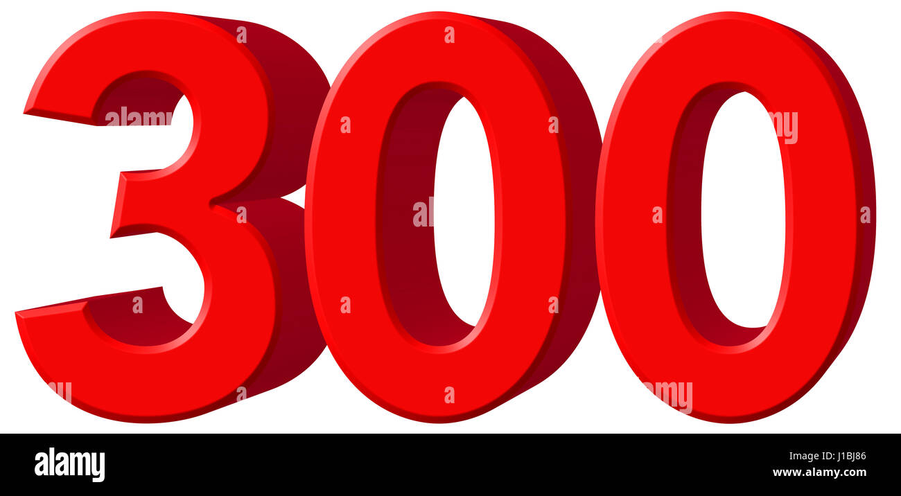 Numeral 300, three hundred, isolated on white background, 3d render ...
