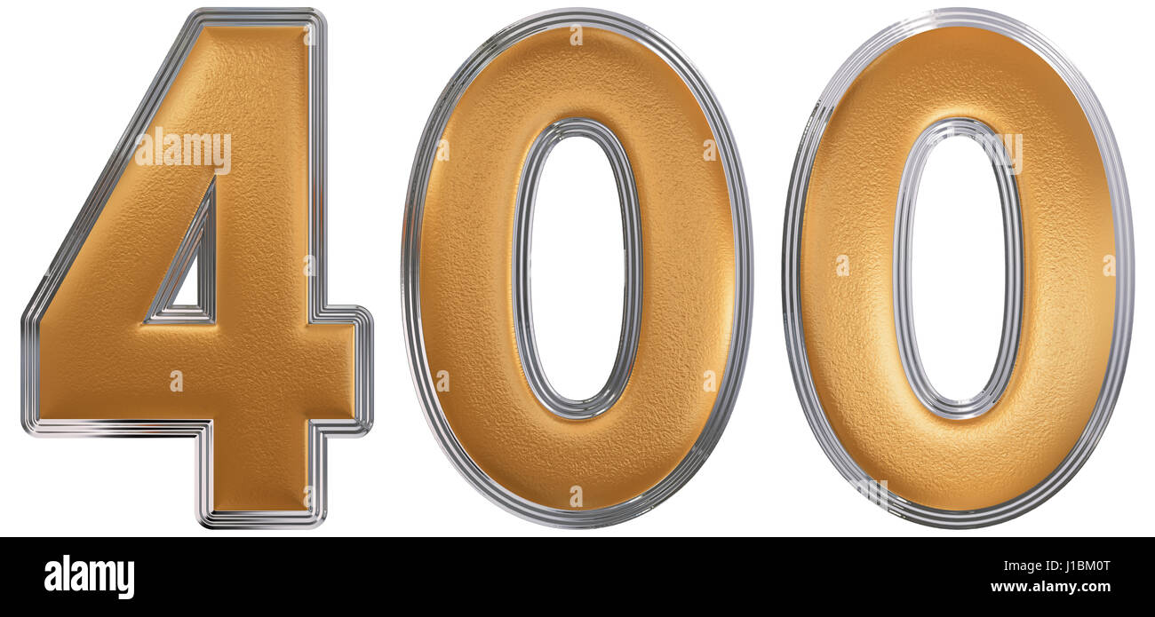 Numeral 400, four hundred, isolated on white background, 3d render ...