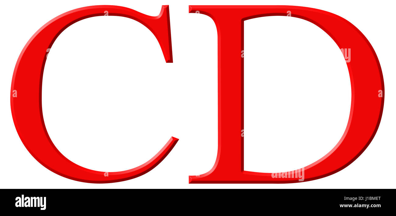 Roman numeral CD, quadringenti, 400, four hundred, isolated on white ...