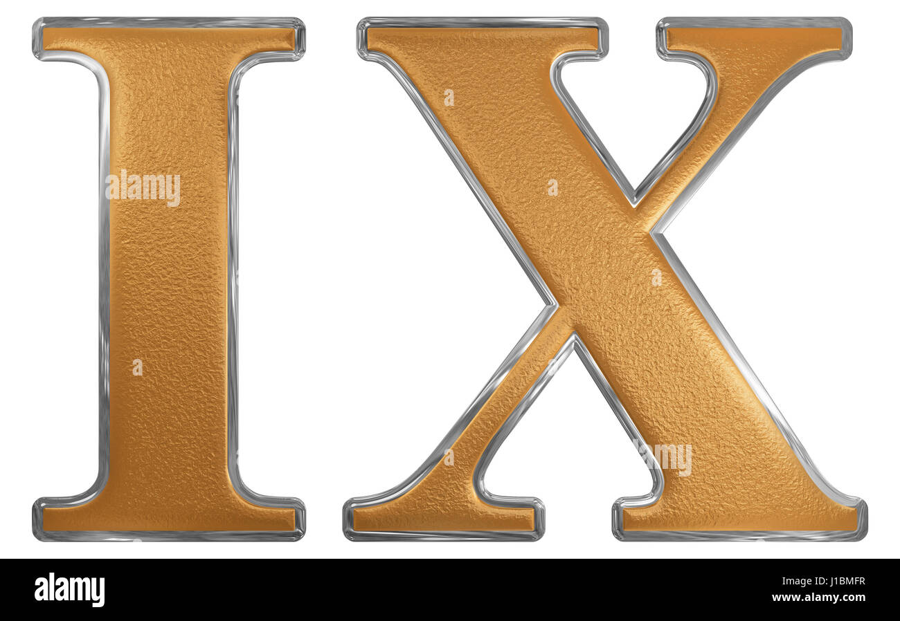 Roman numeral IX, novem, 9, nine, isolated on white background, 3d ...