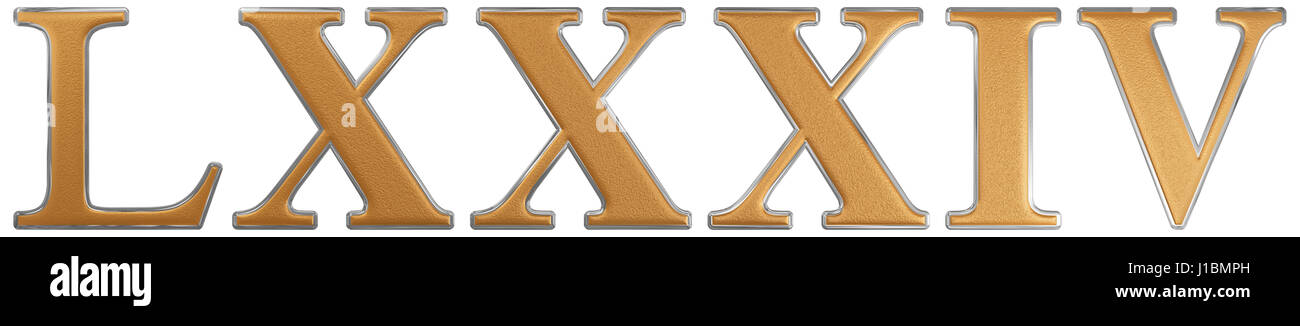 Roman numeral LXXXIV, quattuor et octoginta, 84, eighty four, isolated ...