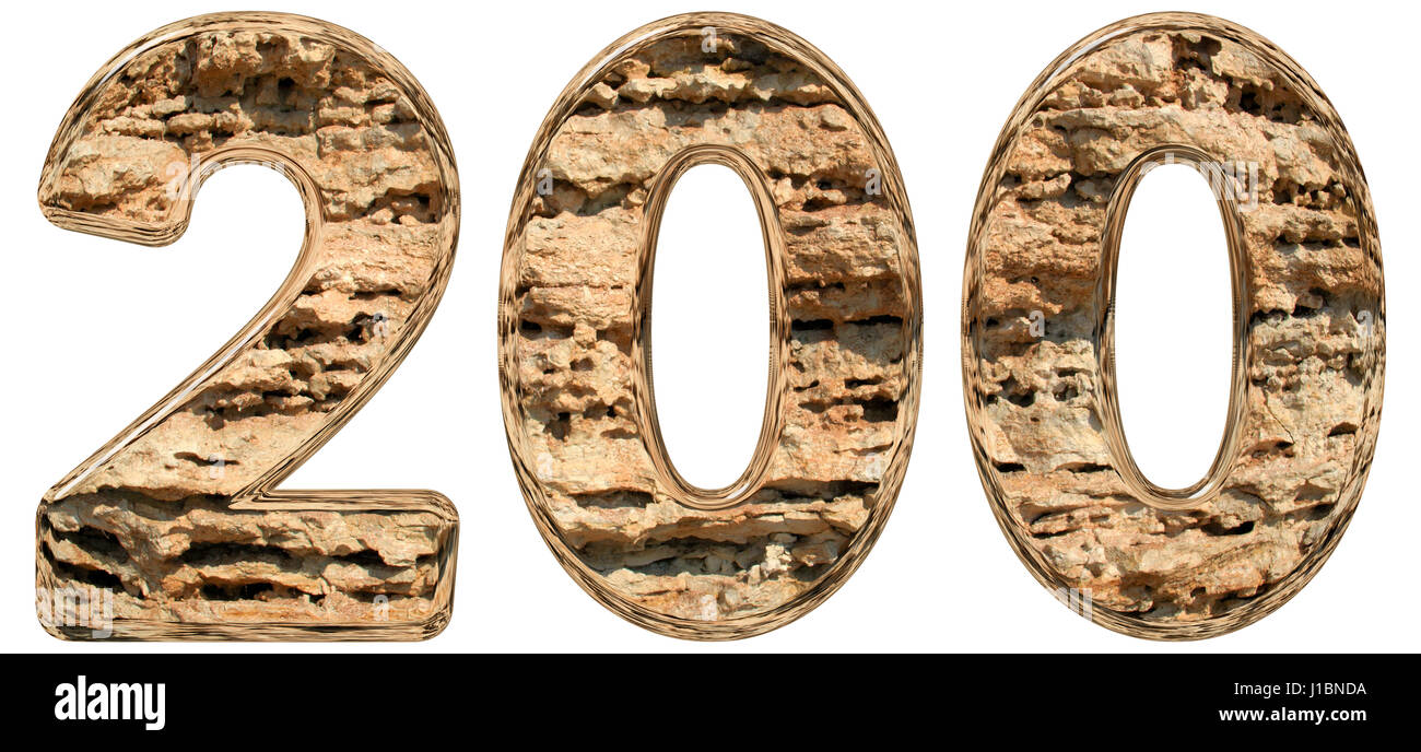 Numeral 200, two hundred, isolated on white, natural limestone, 3d ...