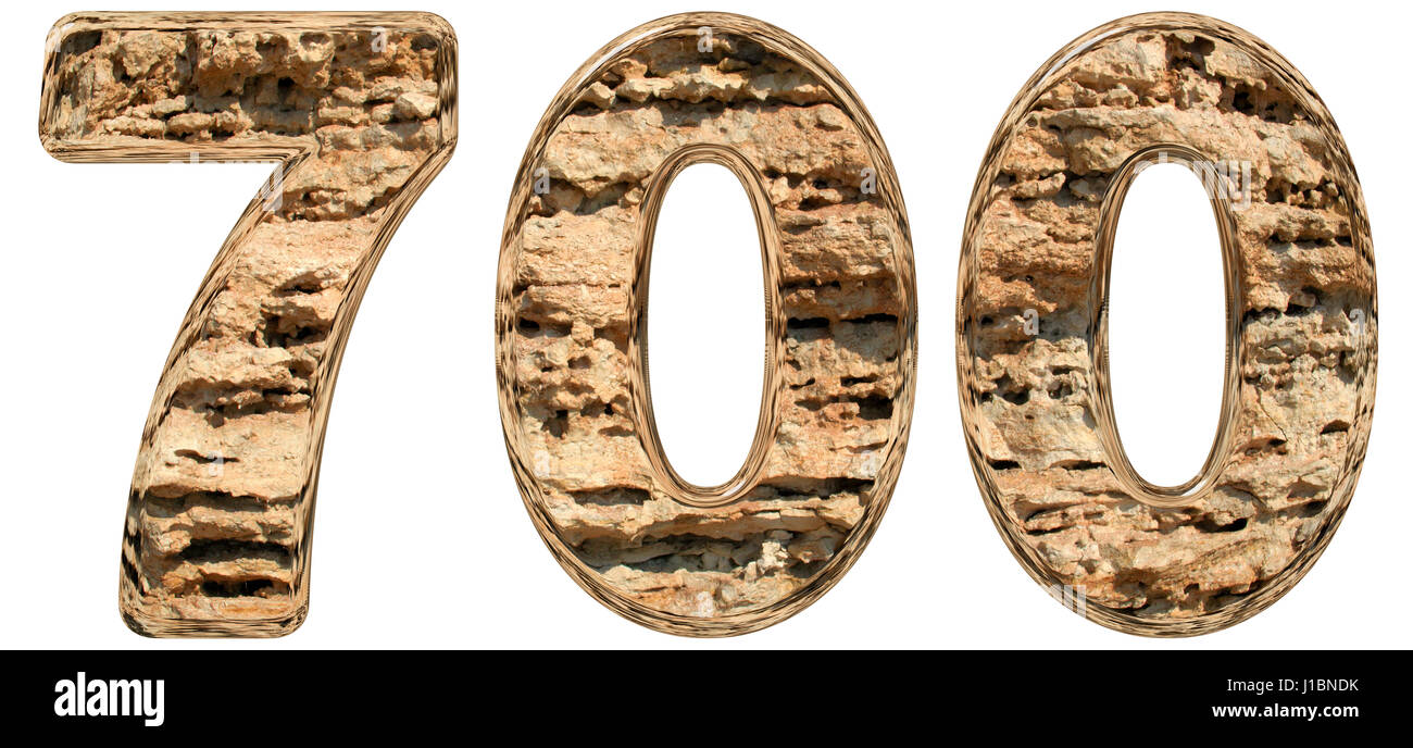 Numeral 700, seven hundred, isolated on white, natural limestone, 3d ...