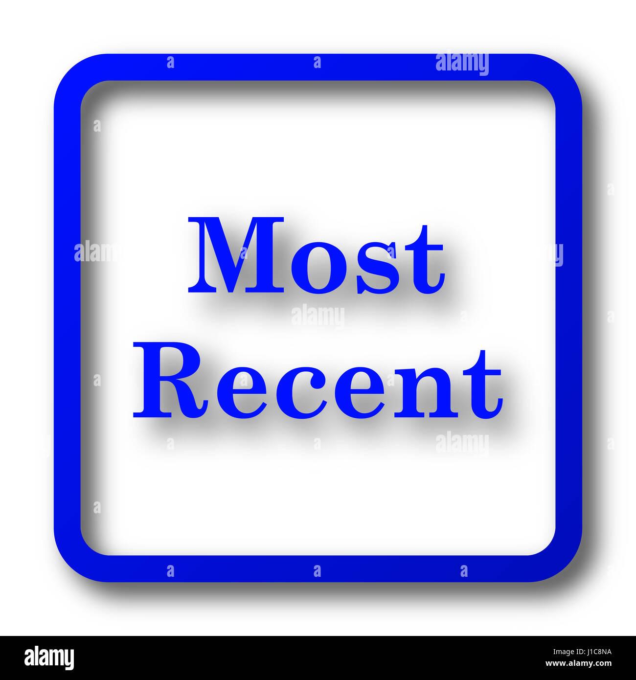 Most recent icon. Most recent website button on white background Stock ...
