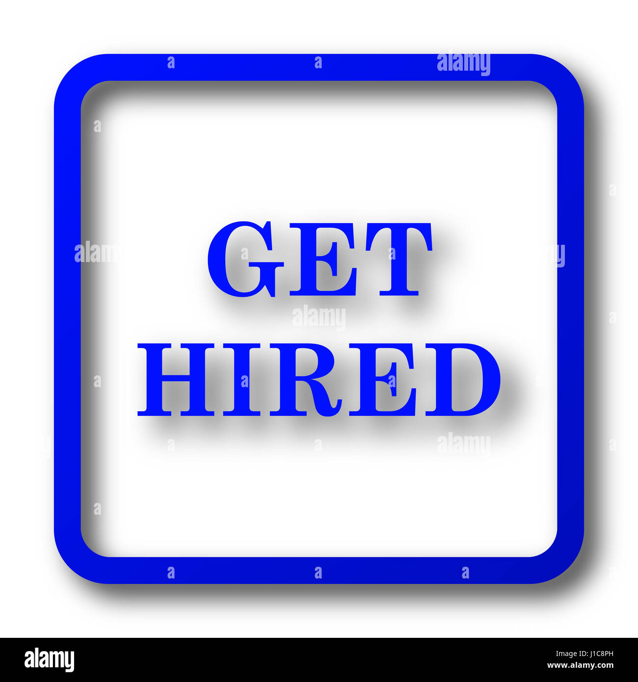 Get hired icon. Get hired website button on white background Stock ...