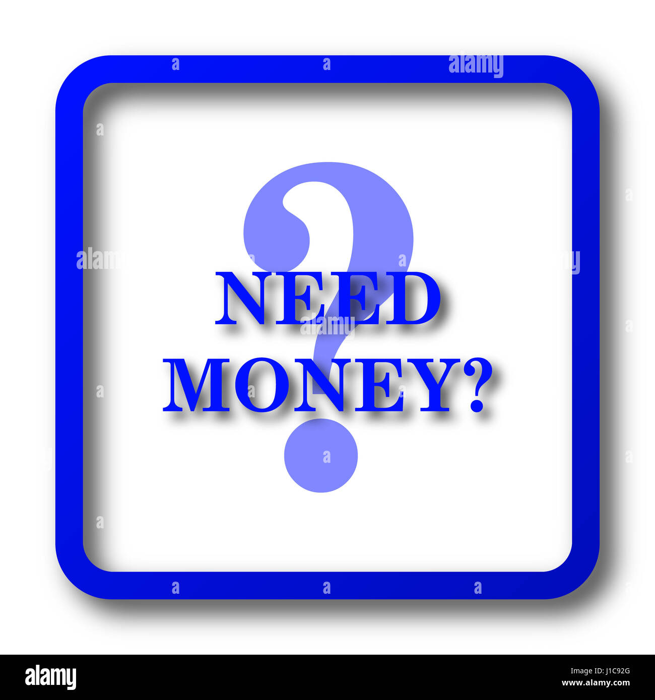 Need money icon. Need money website button on white background Stock ...